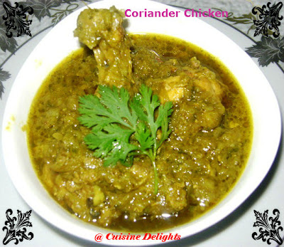 Dhaniya Chicken (Chicken With Coriander Sauce) - Cuisine delights